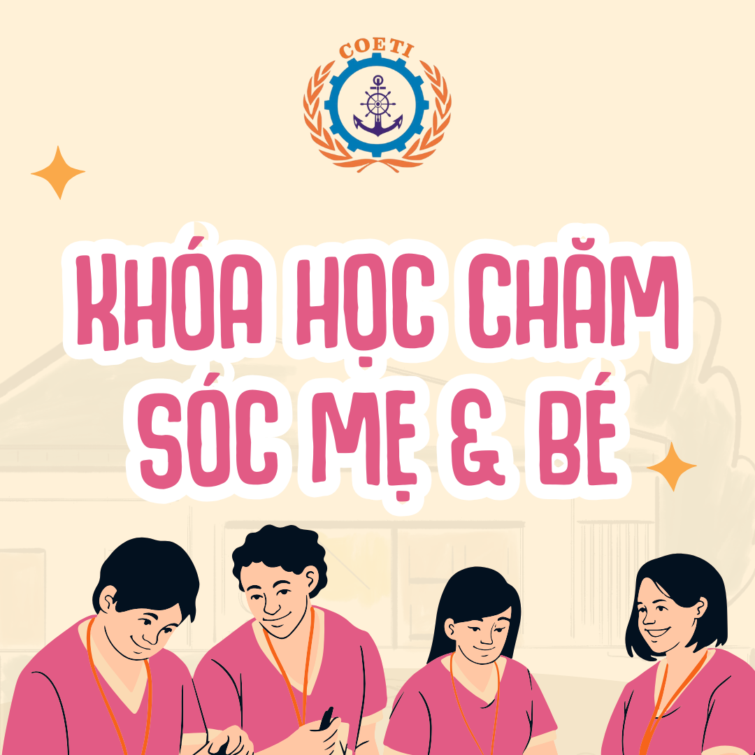 CHỨNG CHỈ CHĂM SÓC MẸ VÀ BÉ - Trường Cao Đẳng Kinh Tế Kỹ Thuật Công Nghiệp