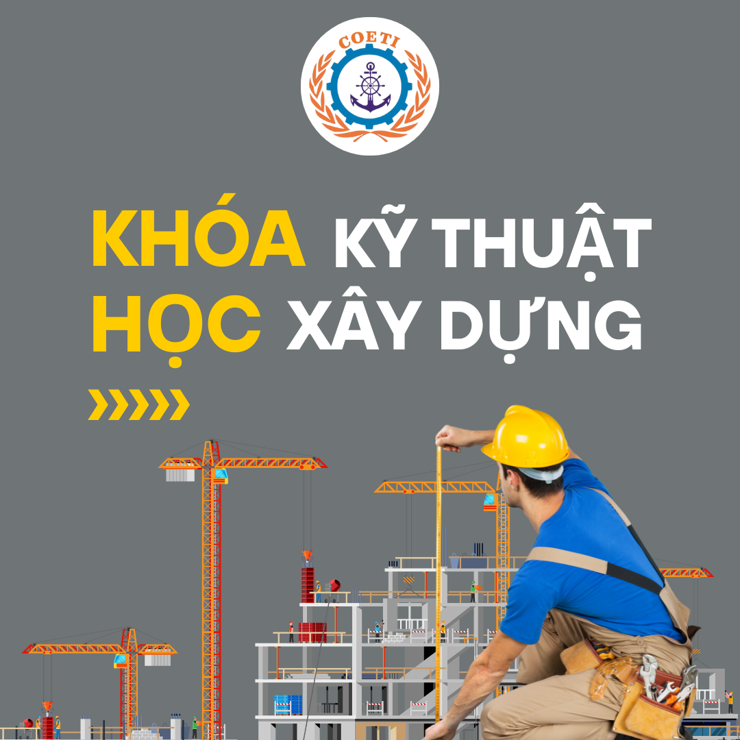 KHÓA HỌC SƠ CẤP KỸ THUẬT XÂY DỰNG - Trường Cao Đẳng Kinh Tế Kỹ Thuật ...