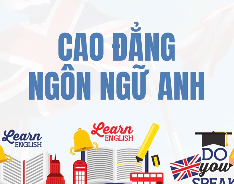 CAO ĐẲNG NGÔN NGỮ ANH TẠI HỒ CHÍ MINH - Trường Cao Đẳng Kinh Tế Kỹ ...