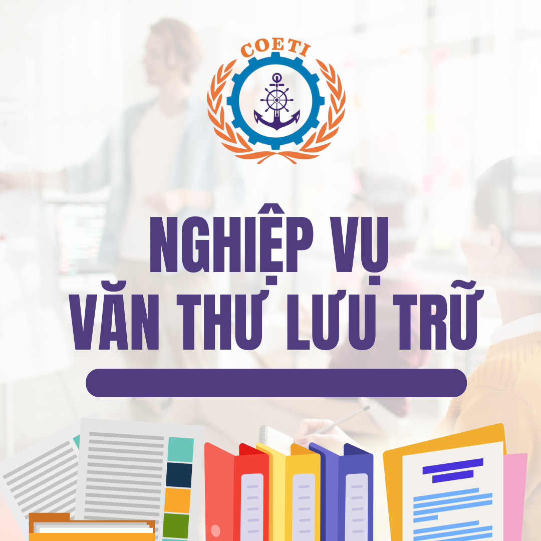 Học Văn thư Lưu trữ tại Hồ Chí Minh - Trường Cao Đẳng Kinh Tế Kỹ Thuật ...